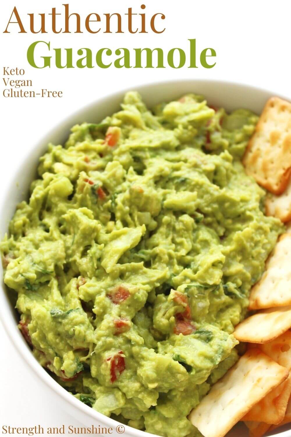 Authentic Guacamole Recipe - Strength and Sunshine